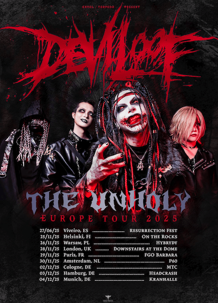 DEVILOOF anuncia a tão aguardada turnê europeia– “THE UNHOLY” traz o ...